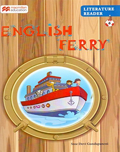 English Ferry 2016 Literature Reader Class 6 : Macmillan Publishers ...