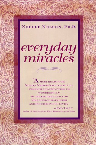 Everyday Miracles: Nelson, Noelle: 9780735201590: Amazon.com: Books