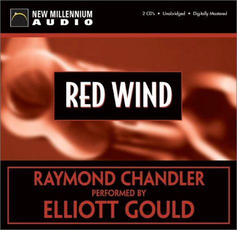 Red Wind: Chandler, Raymond, Gould, Elliott: 9781590071083: Amazon.com ...