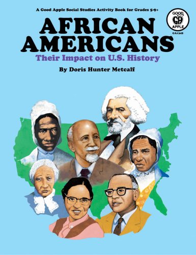 African Americans: Their Impact on U.S. History: Metcalf, Doris Hunter ...