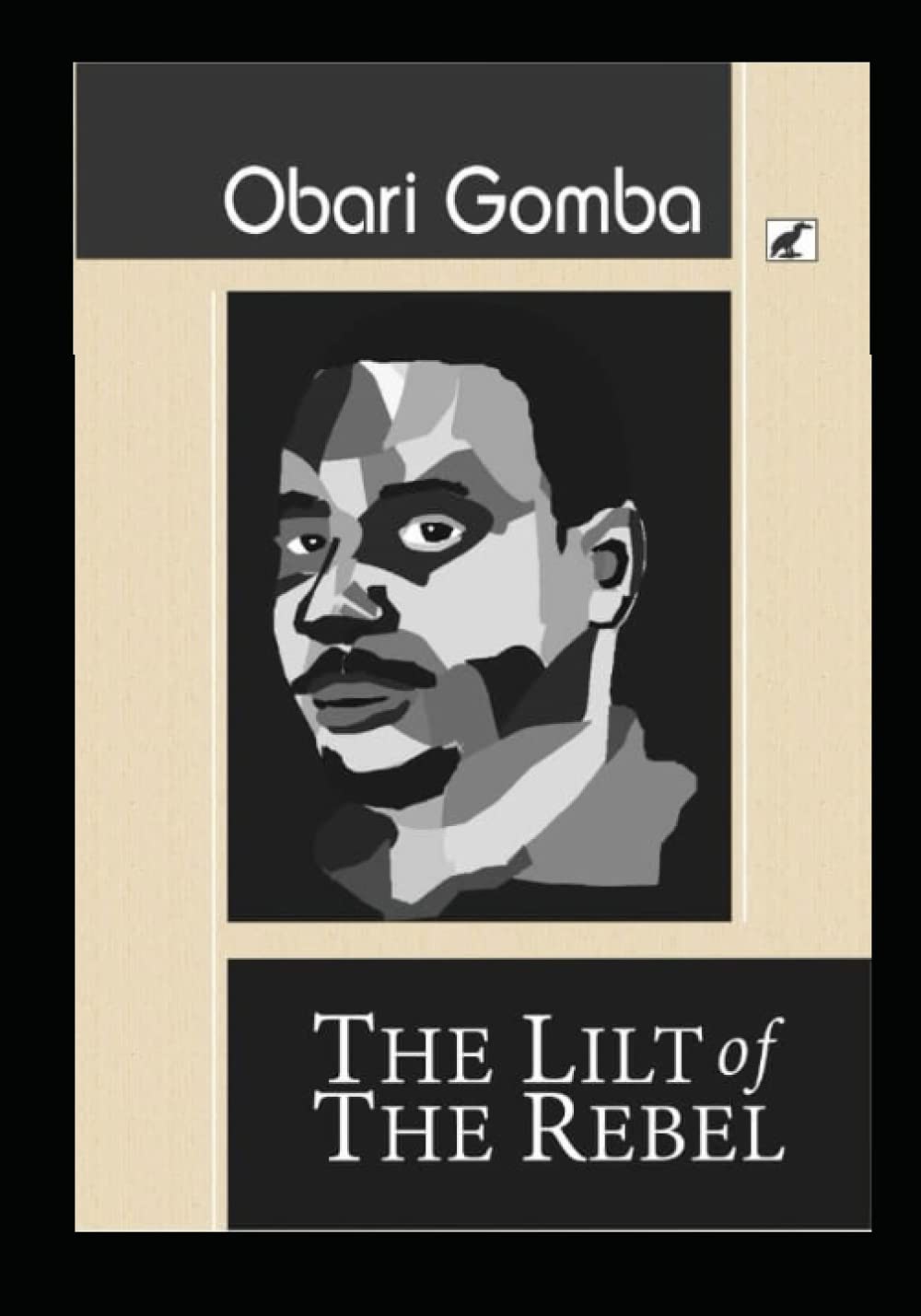 Amazon.com: THE LILT OF THE REBEL: 9789788523994: GOMBA, OBARI: Books