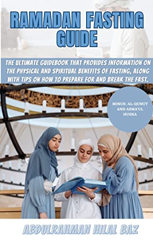 Ramadan fasting guide: The ultimate guidebook that provides information ...