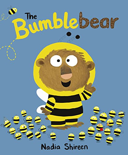 The Bumblebear: Amazon.co.uk: Shireen, Nadia: 9781780080154: Books