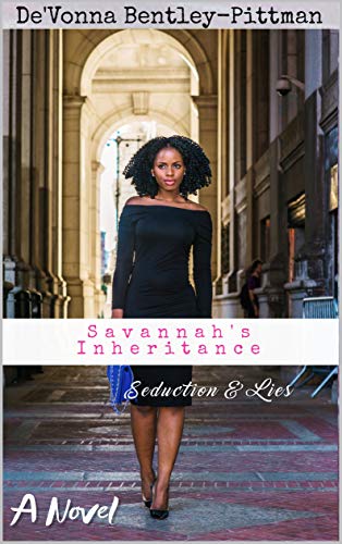 Savannah's Inheritance: Seduction and Lies (English Edition) eBook ...