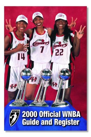 Official Wnba Guide and Register 2000: Tang, Jeanne, Reavis, Tracey ...