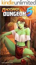 Amazon.com: Backyard Dungeon 14: A Reverse Portal Fantasy eBook : Jacobs, Logan: Books