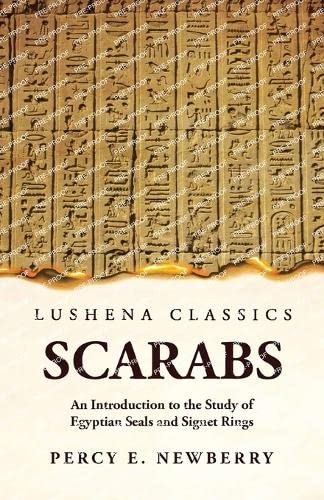 Egyptian Scarabs: Percy E Newberry: 9781639236008: Amazon.com: Books
