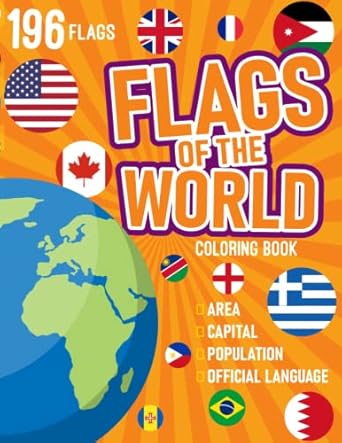 World Flags Coloring Book: A Great Geography Gift For Kids. Color And ...