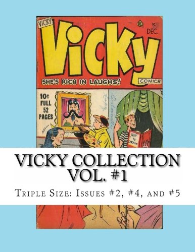 Vicky Collection Vol. #1: Triple Size: issues #2, #4, and #5: Therrian ...