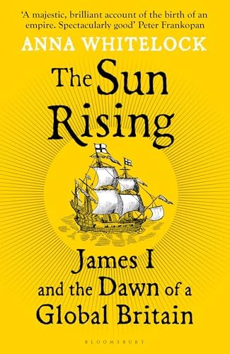The Sun Rising: 'A majestic account of the birth of an empire ...