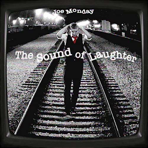 Play The Sound Of Laughter by Joe Monday on Amazon Music