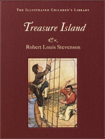 Treasure Island (The Illustrated Children's Library): Stevenson, Robert ...