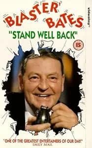Blaster Bates: Stand Well Back [VHS] : Blaster Bates, Blaster Bates ...
