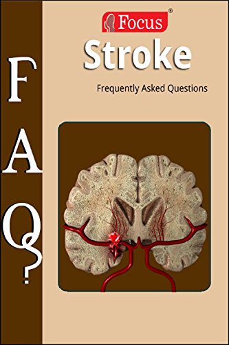 FAQs - Stroke - Kindle edition by Medica, Focus. Professional ...