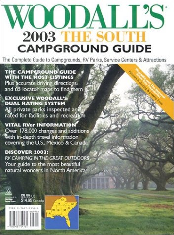 Woodall's the South Campground Guide, 2003: Woodall: 9780762724161 ...