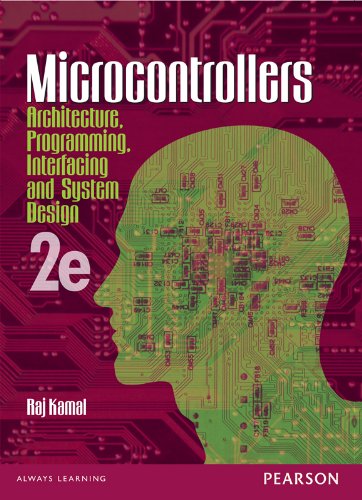 Microcontrollers Architecture Programming Interfacing And System Design Ebook Kamal Raj