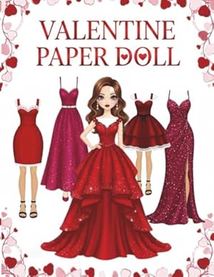 Valentine paper Doll: Hi Fashion Edition: A Stylish Collection of Dress ...