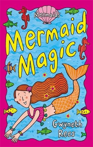 Mermaid Magic : Rees, Gwyneth, Hudson, Annabel: Amazon.co.uk ...