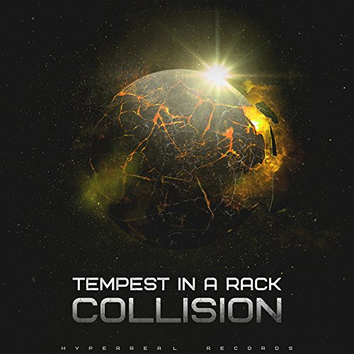 Play Collision by Tempest In A Rack on Amazon Music