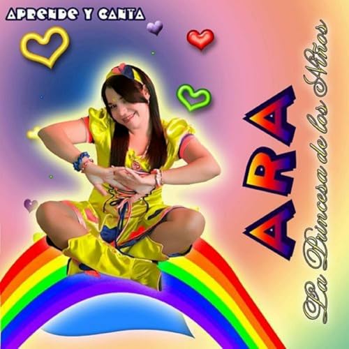 Play Aprende y Canta by Ara la Princesa de los Niños on Amazon Music