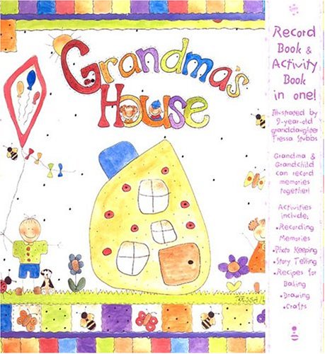 Grandma's House: A Record & Activity Book: Stubbs, Linda: 9780741620552 ...