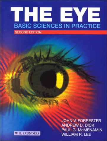 The Eye: Basic Sciences in Practice: 9780702025419: Medicine & Health ...