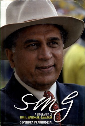 Amazon.com: SMG A Biography Of Sunil Manohar Gavaskar eBook ...