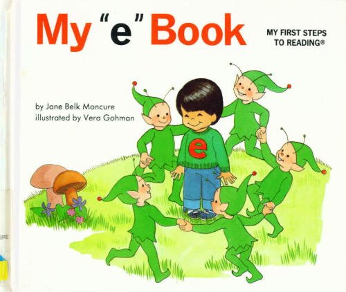 My "E" Book: Moncure, Jane Belk: 9780895652737: Books - Amazon.ca