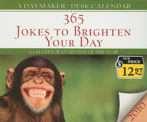 365 Jokes to Brighten Your Day Daymaker Desk Calendar: A Laugh for ...
