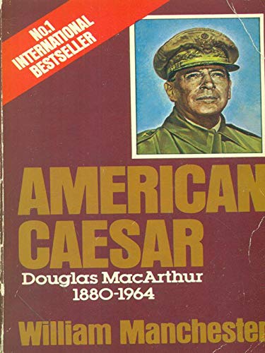American Caesar: Manchester, William: Amazon.com: Books