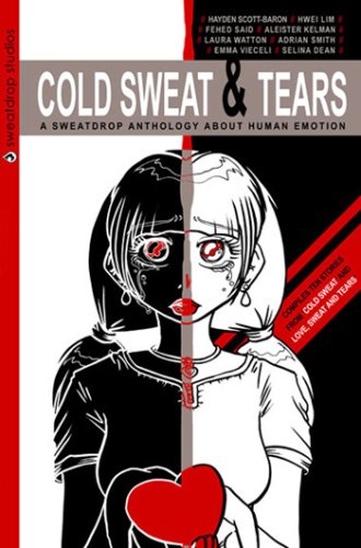 Amazon.com: Cold Sweat and Tears: Nine Short Stories About Human ...