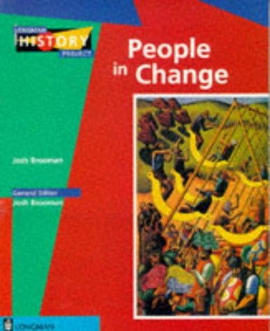 People in Change (Longman History Project): Brooman, Josh: 9780582226654: Amazon.com: Books