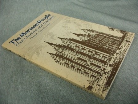 The Mormon people, their character and traditions (Charles Redd ...