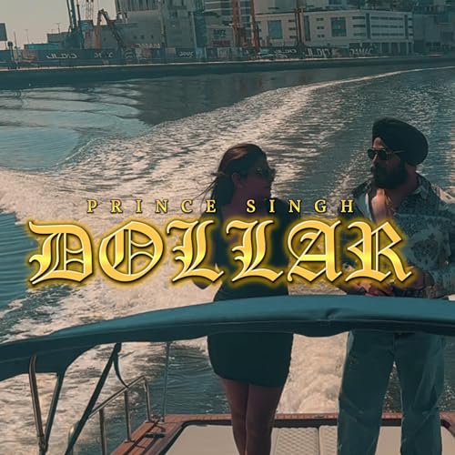 Play Dollar by Prince Singh on Amazon Music