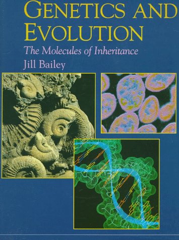 Buy Genetics and Evolution: The Molecules of Inheritance (New ...