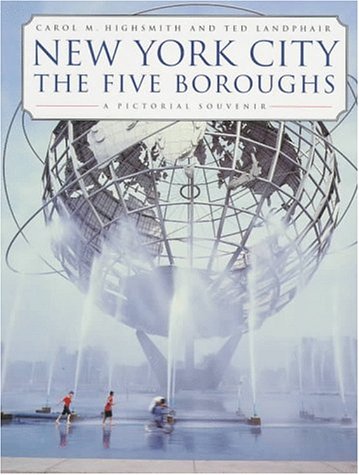 New York City: The Five Boroughs: A Pictorial Souvenir: Highsmith ...