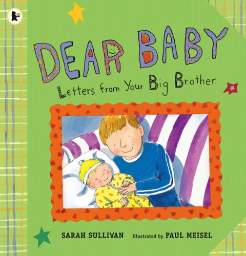 Dear Baby: Sarah Sullivan Paul Meisel, Paul Meisel: 9781406305159 ...
