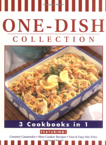 3 Cookbooks in 1 (Easy Home Cooking): Country Casseroles/ Slow Cooker ...