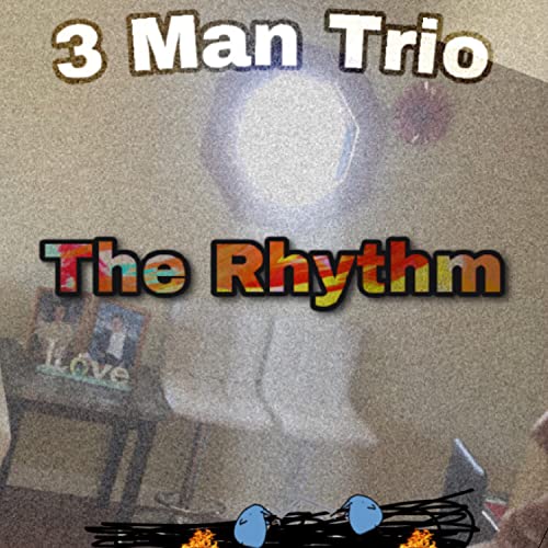 Écouter The Rhythm par 3 Man Trio sur Amazon Music Unlimited