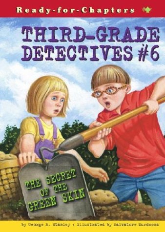 The Secret of the Green Skin (Third Grade Detectives) : Stanley, George ...
