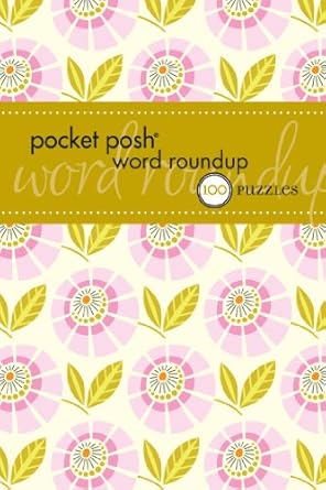 Pocket Posh Word Roundup 6: 100 Puzzles: Amazon.co.uk: The Puzzle ...