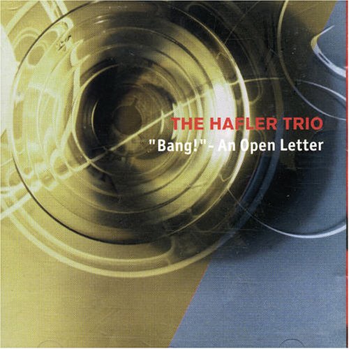 The Hafler Trio - Bang! An Open Letter - Amazon.com Music
