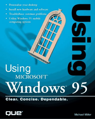 Using Microsoft Windows 95: 9780789714626: Computer Science Books ...