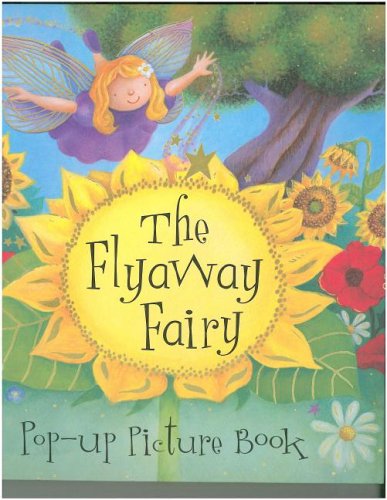 Fly Away Fairy Pop Up Picture Book : Amazon.co.uk: Books