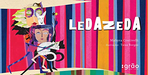 Ledazeda (Portuguese Edition) eBook : Costivelli, Mahyra, Borges, Taisa: Amazon.de: Kindle-Shop