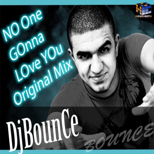 No One Gonna Love You by DJ Bounce on Amazon Music - Amazon.com
