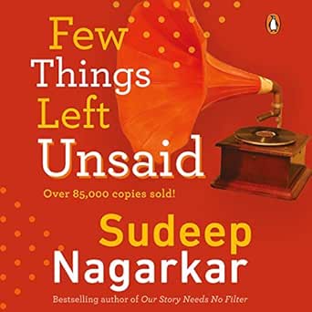 A Few Things Left Unsaid (Audio Download): Sudeep Nagarkar, Vishal Menon, Random House Audio ...