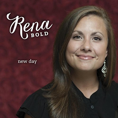 Amazon.com: New Day : Rena Bold: Digital Music