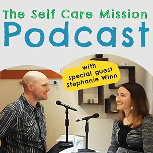 Self Care Pillars with Stephanie Winn