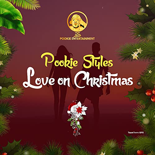 Play Love On Christmas by Pookie Style on Amazon Music
